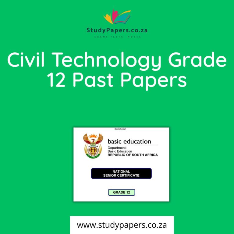 Civil Technology Grade 12 Past Papers - Latest Papers