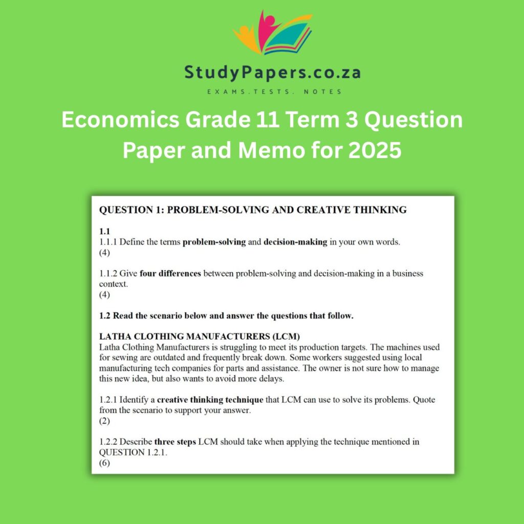 Economics Grade 11 Term 3 Question Paper and Memo for 2025 ...