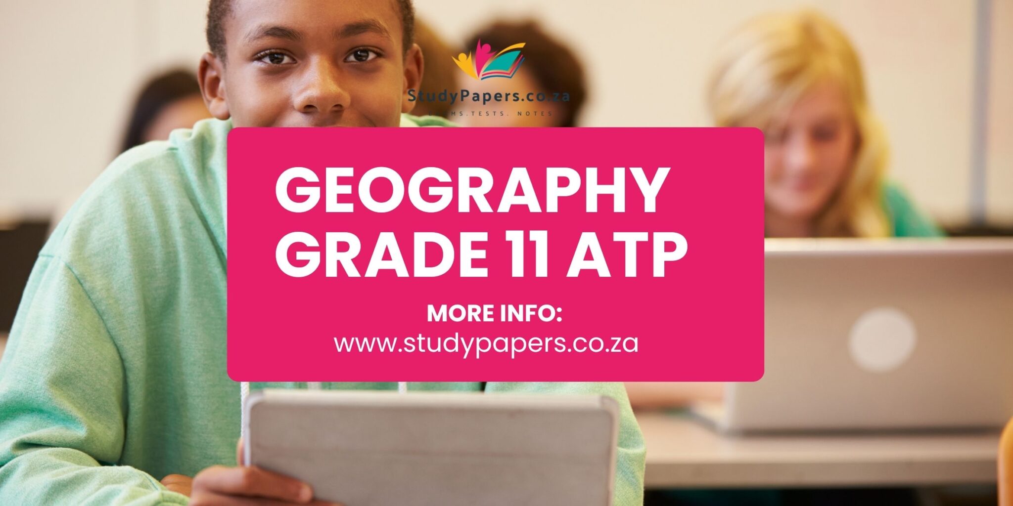 Geography Grade 11 Annual Teaching Plan (ATP) 2026 - StudyPapers.co.za