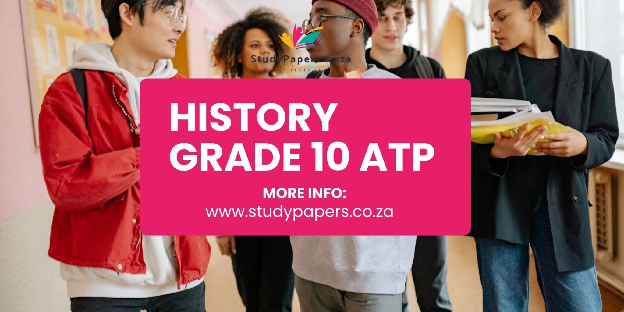 History Grade 10 ATP 2026 - StudyPapers.co.za
