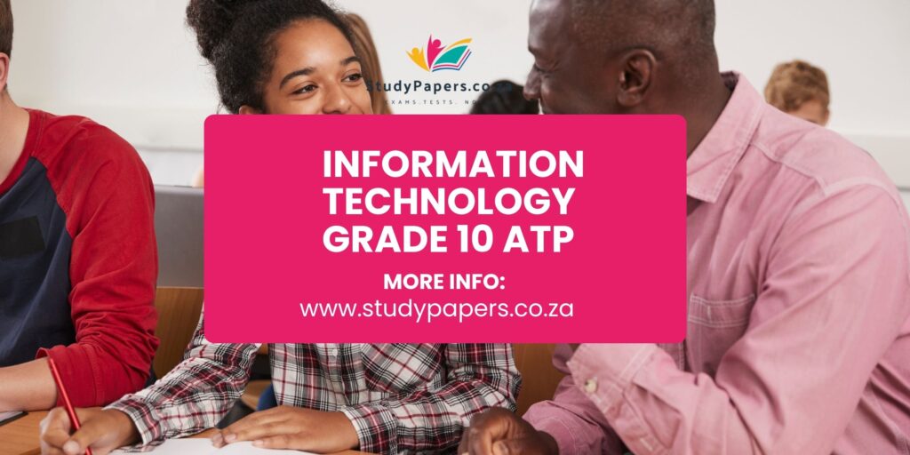 Information Technology Grade 10 ATP 2026 - StudyPapers.co.za