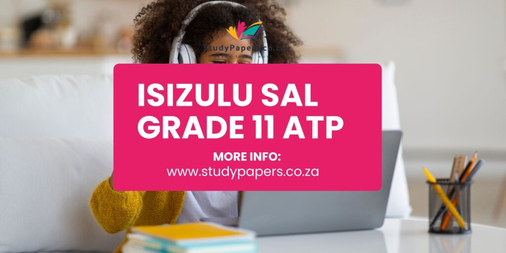 IsiZulu Second Additional Language (SAL) Grade 11 Annual Teaching Plan ...
