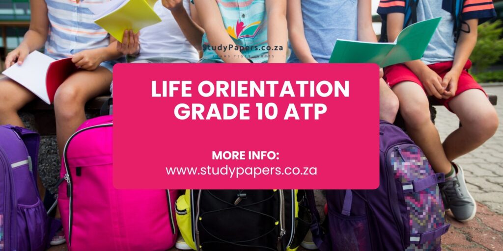 Life Orientation Grade 10 ATP 2026 - StudyPapers.co.za