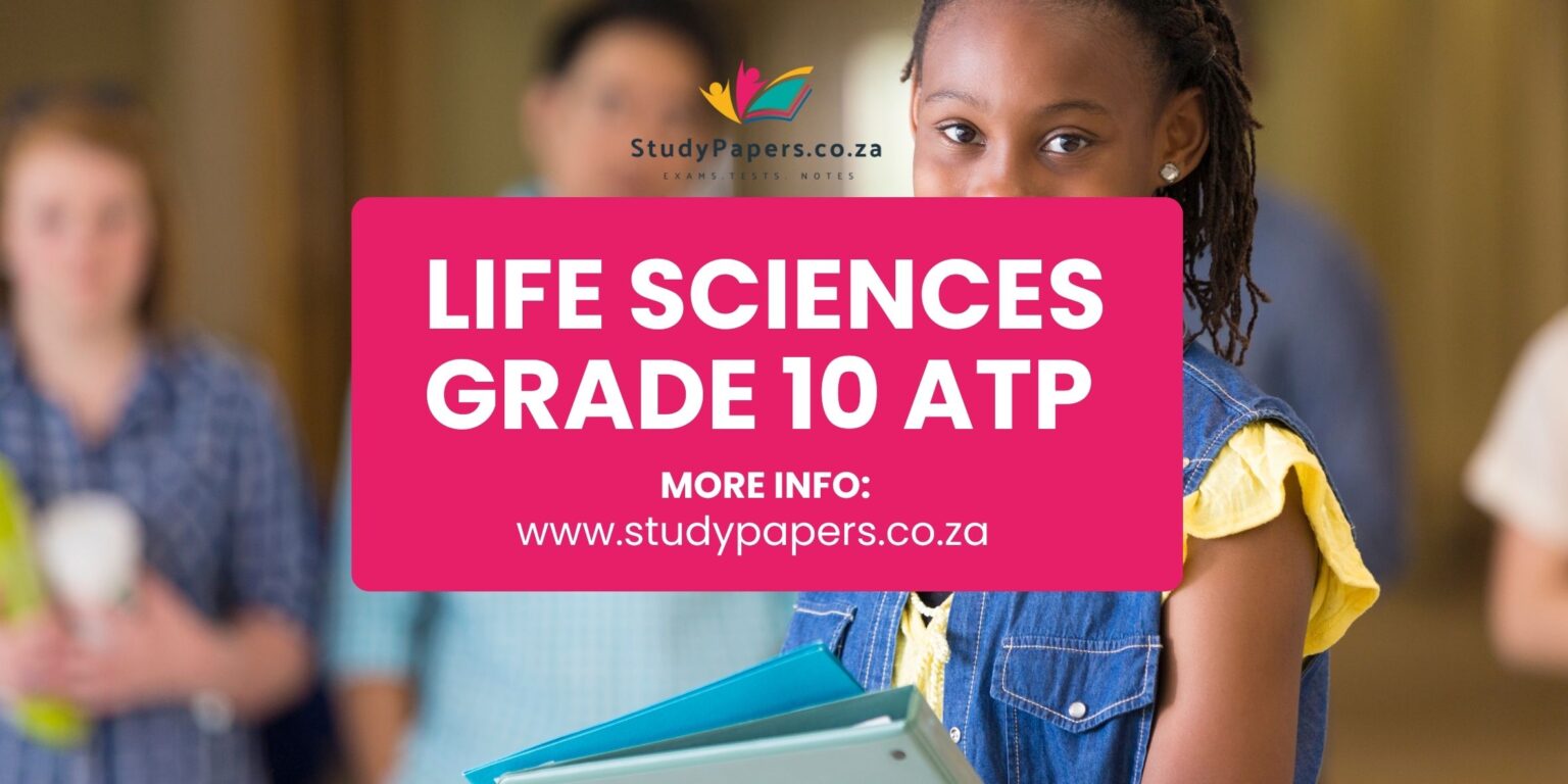 Life Sciences Grade 10 ATP 2026 - StudyPapers.co.za