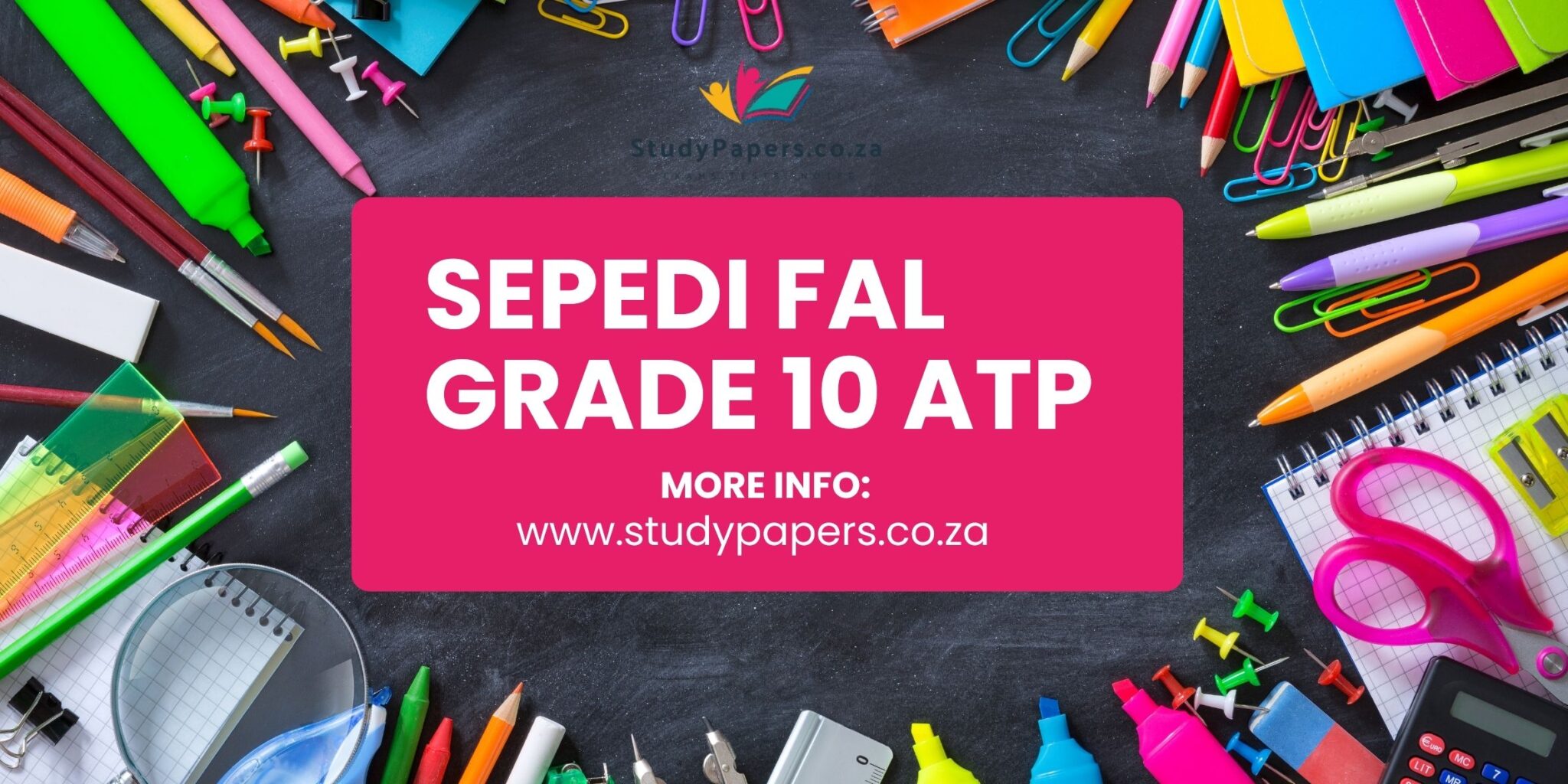 Sepedi FAL Grade 10 ATP 2026 - StudyPapers.co.za
