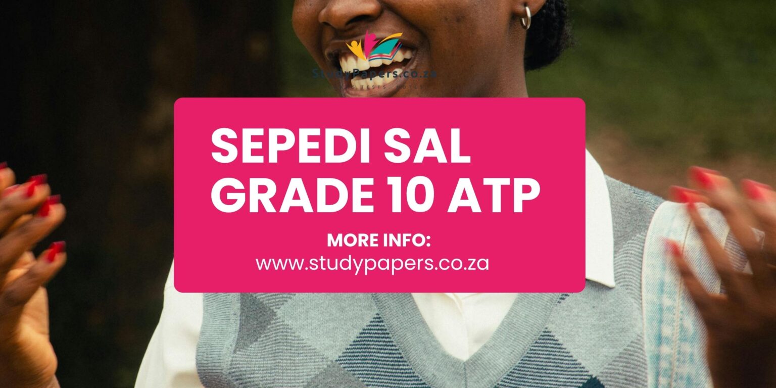 Sepedi SAL Grade 10 ATP 2026 - StudyPapers.co.za