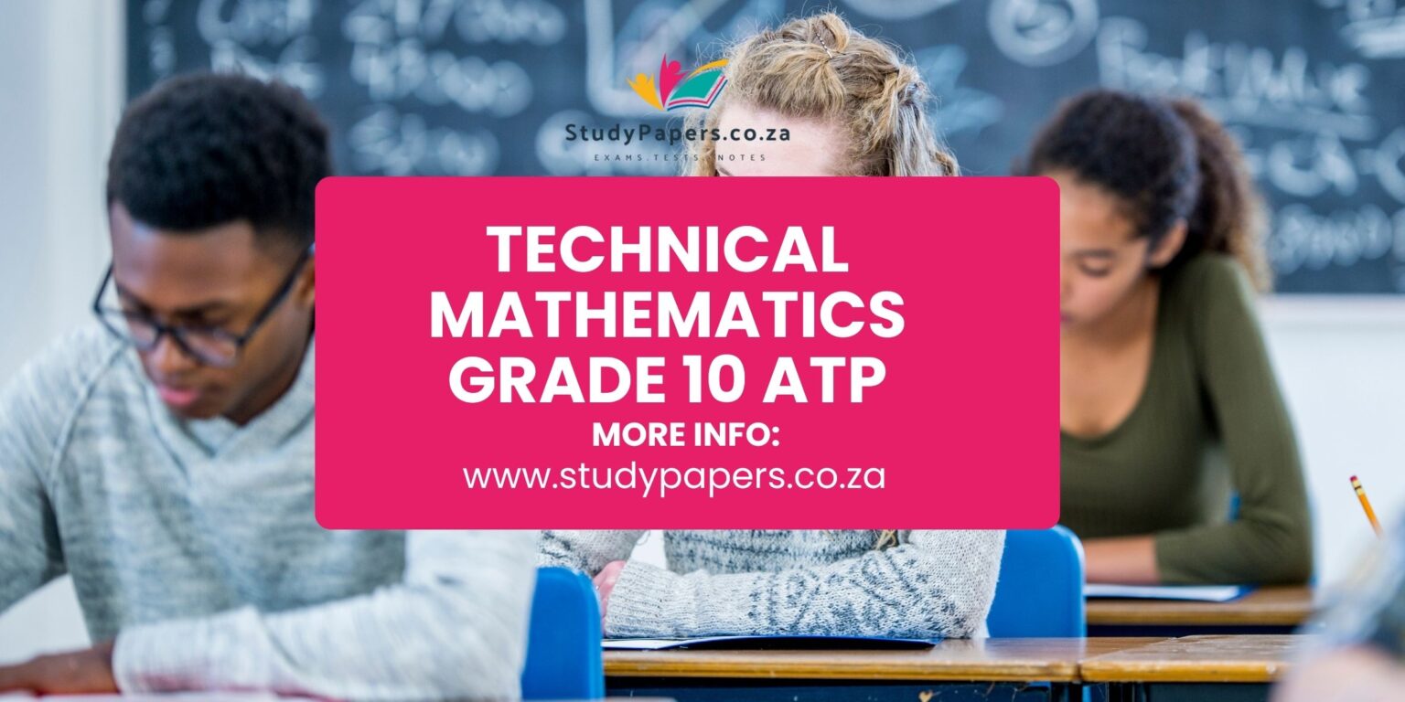 Technical Mathematics Grade 10 ATP 2026 - StudyPapers.co.za