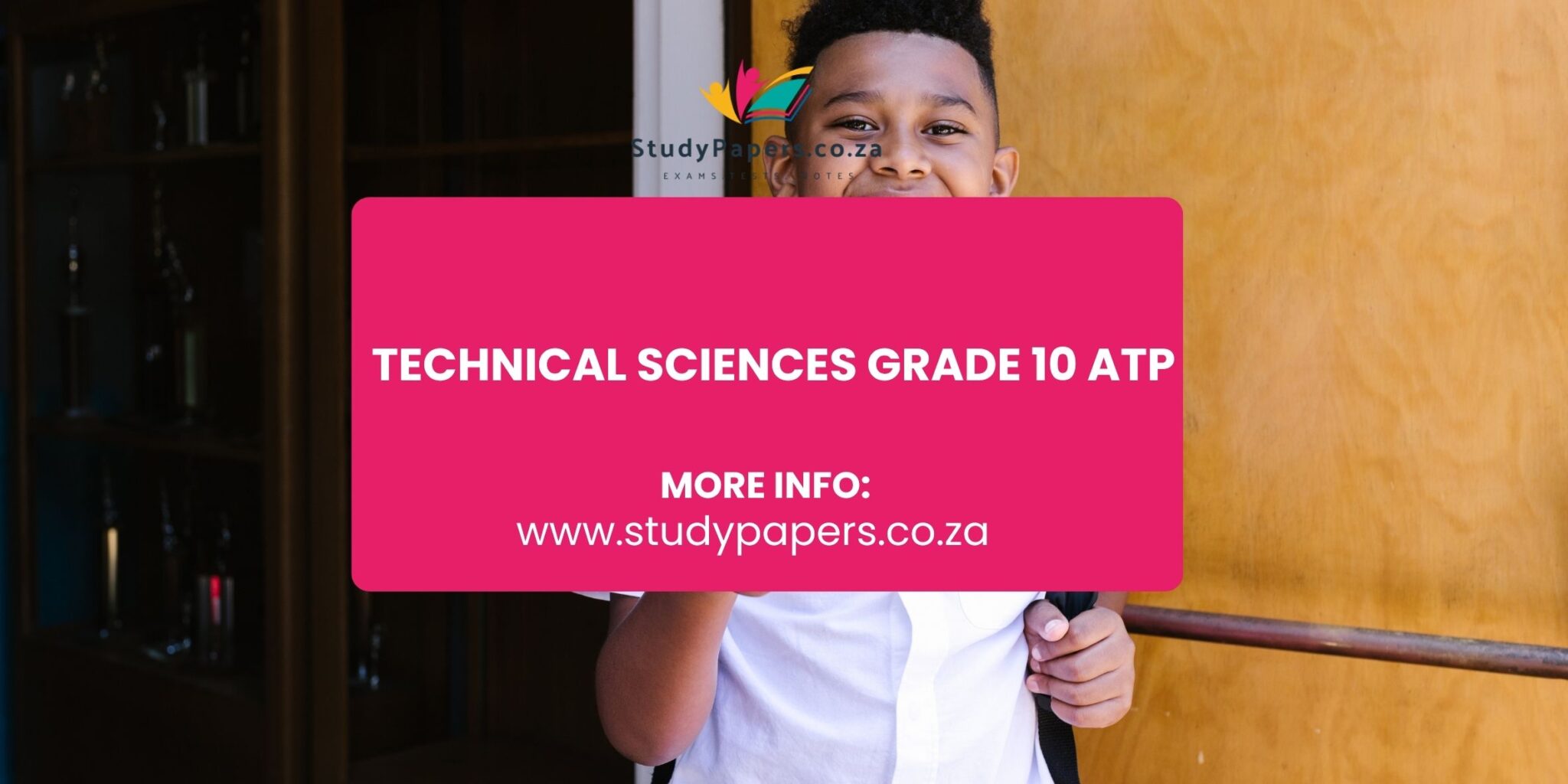 Technical Sciences Grade 10 ATP 2026 - StudyPapers.co.za