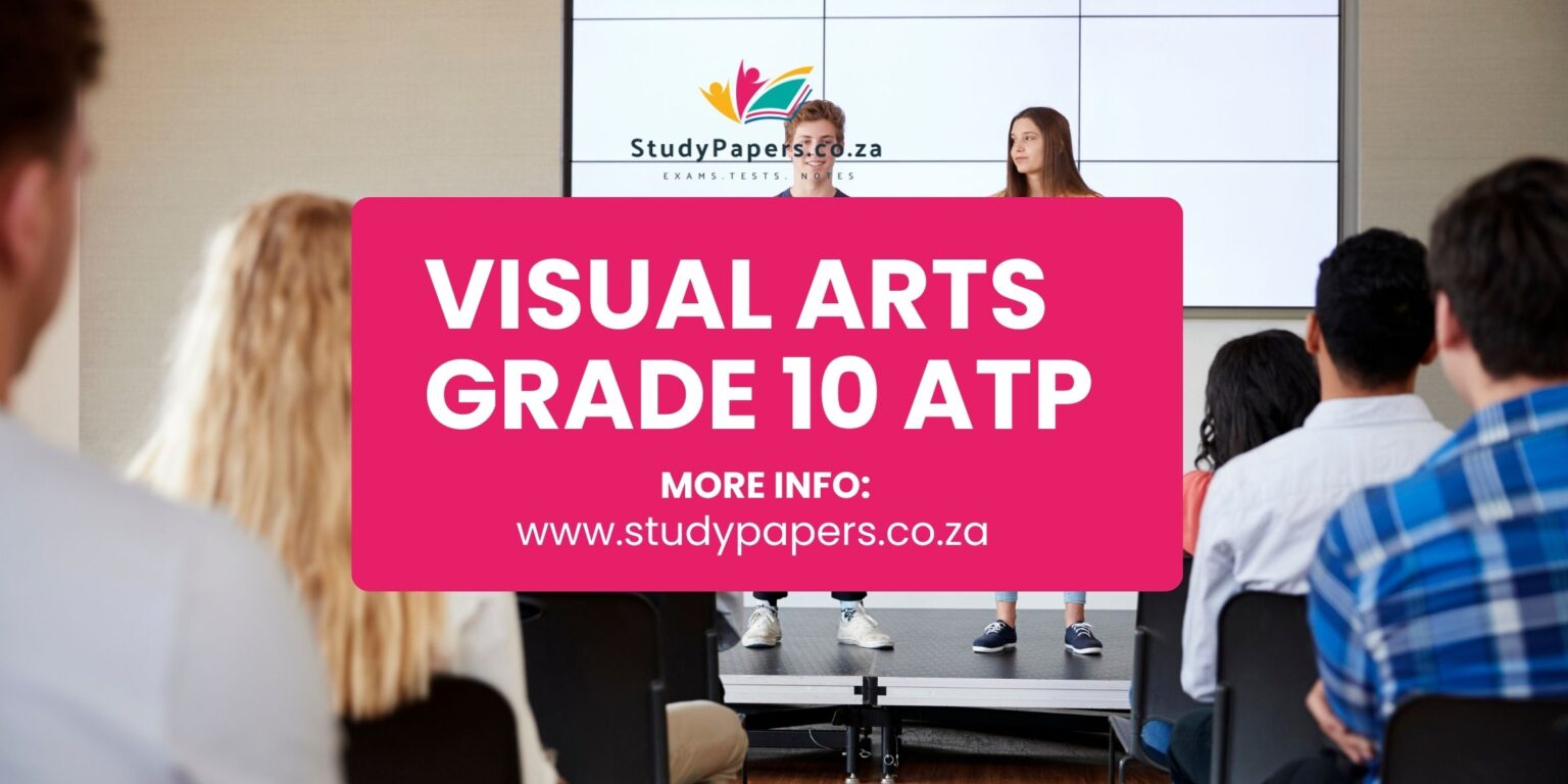 Visual Arts Grade 10 ATP 2026 - StudyPapers.co.za