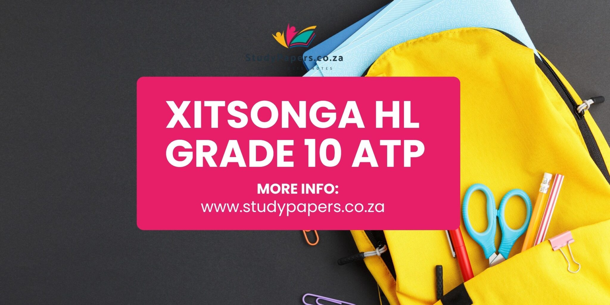Xitsonga HL Grade 10 ATP 2026 - StudyPapers.co.za