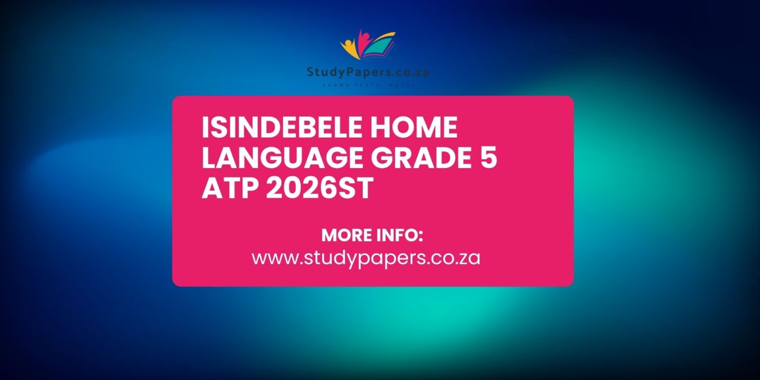 Grade 5 ATPs for 2026 - StudyPapers.co.za