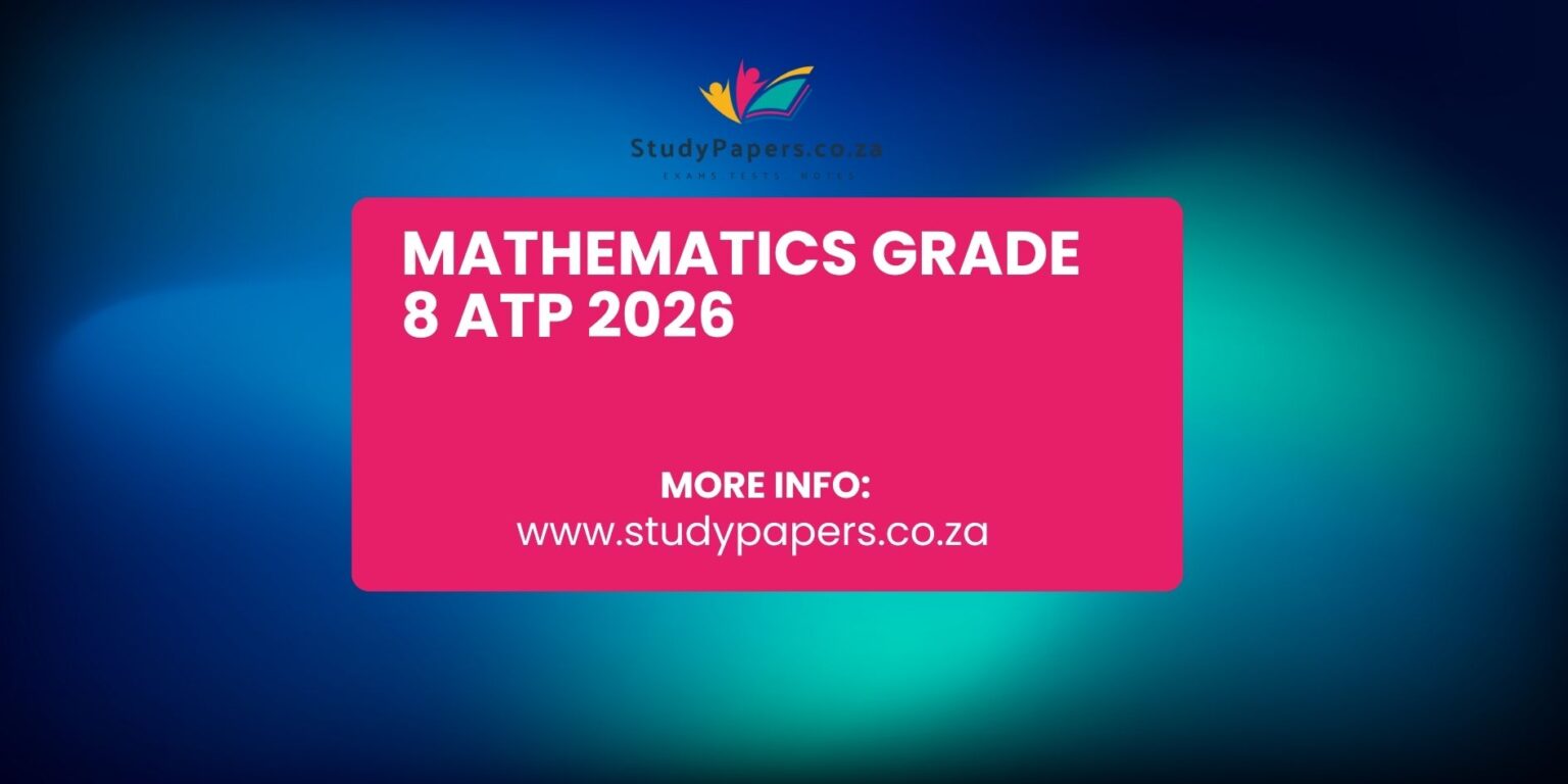 Mathematics Grade 8 ATP 2026 - StudyPapers.co.za