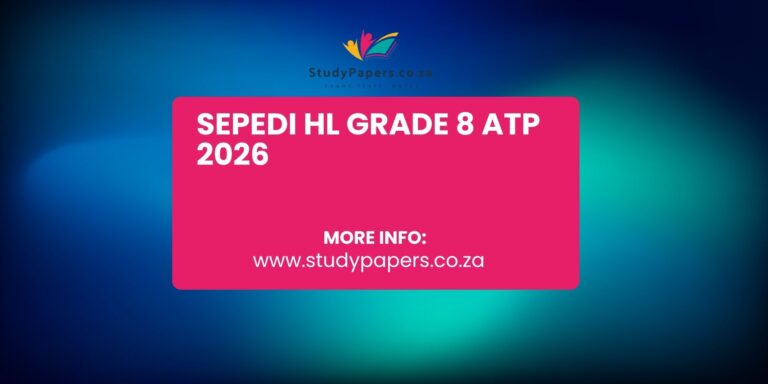Sepedi HL Grade 8 ATP 2026 - StudyPapers.co.za
